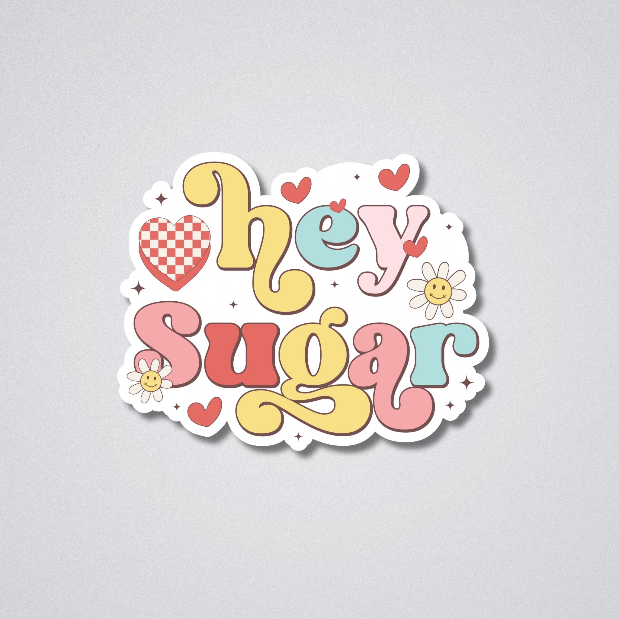 Hey Sugar Retro Vinyl Waterproof Sticker – Pawsome Creations