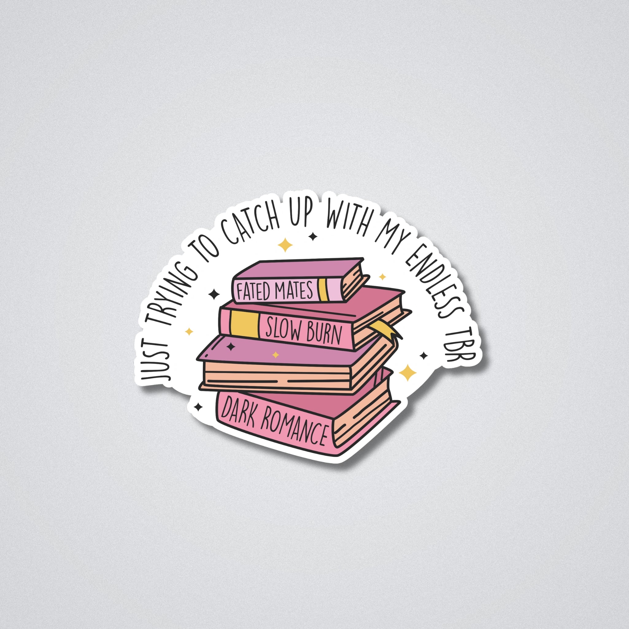 My Endless TBR Vinyl Waterproof Sticker – Pawsome Creations